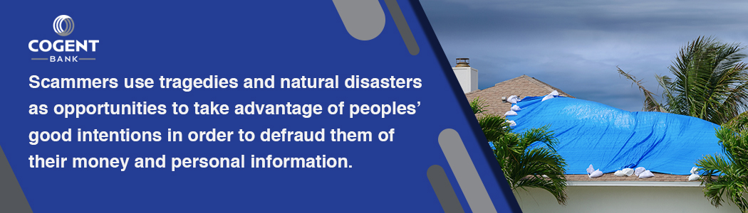 Beware Disaster Scams in Florida | Cogent Bank